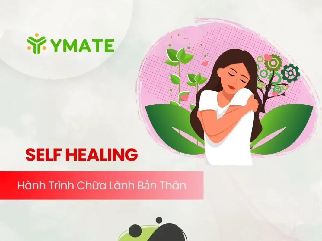 Self Healing - Hành Trình Chữa Lành Bản Thân - Nhà sách YMATE