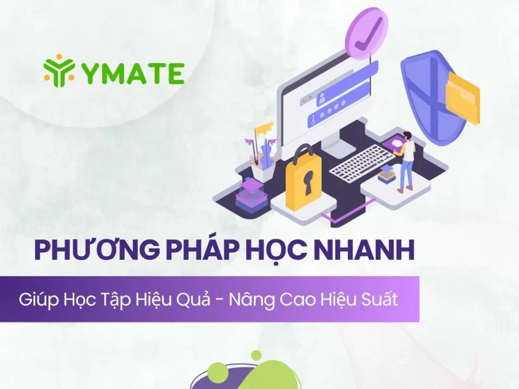Phương Pháp Học Nhanh Giúp Bạn Học Tập Hiệu Quả - Nhà sách YMATE