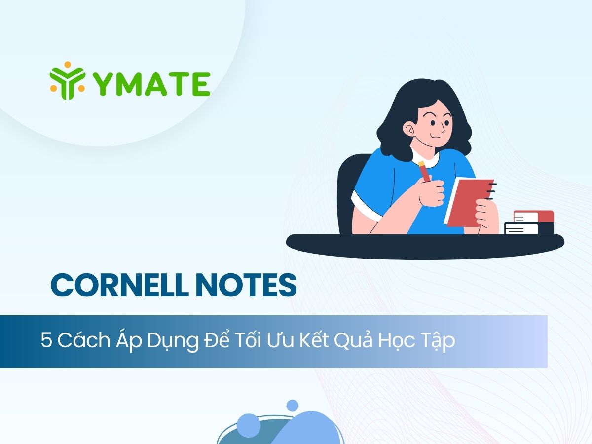 5 Cách áp dụng phương pháp Cornell Notes tối ưu kết quả học tập - Nhà ...